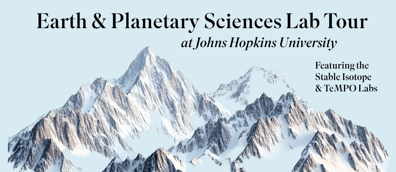 Tour of Earth & Planetary Sciences Laboratory at JHU – Natural History ...